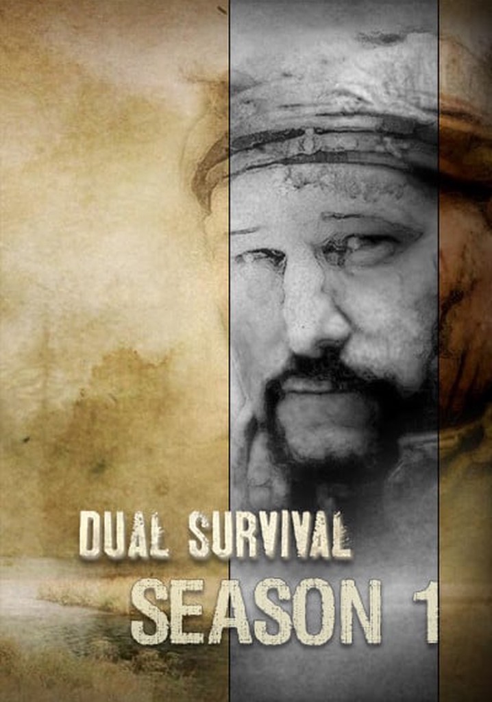 Dual Survival Season 1 - watch episodes streaming online Dual Survival Season 1 - watch episodes streaming online